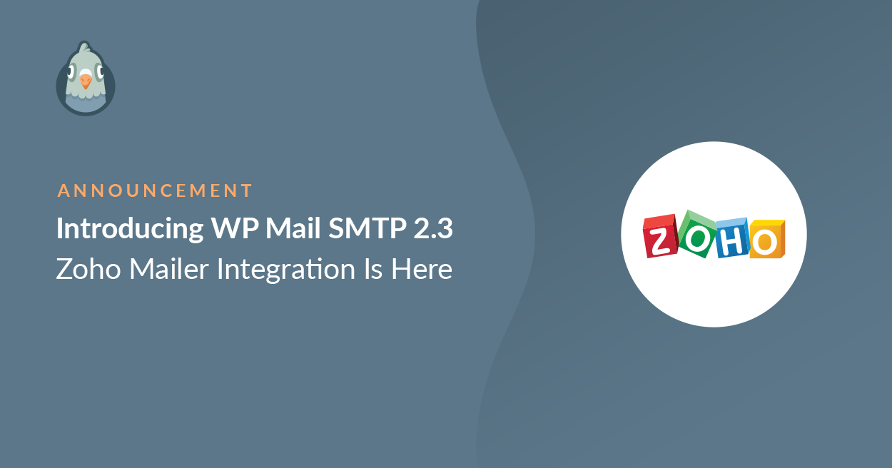 Introducing WP Mail SMTP 2.3 — The Zoho Mailer Integration Is Here