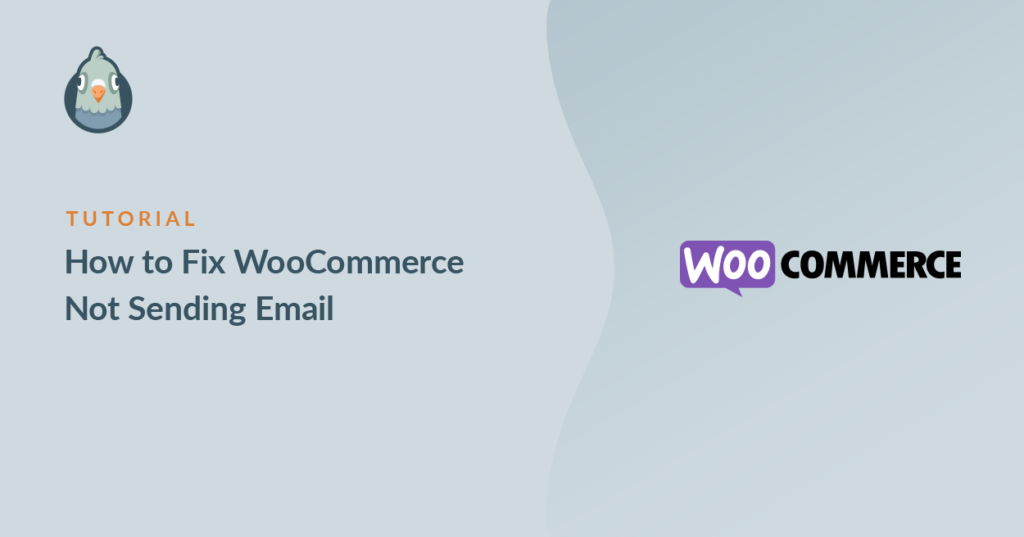 [no Code Fix] Why Is Woocommerce Not Sending Emails