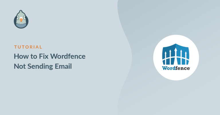 [SOLVED] How to Fix Wordfence Not Sending Email