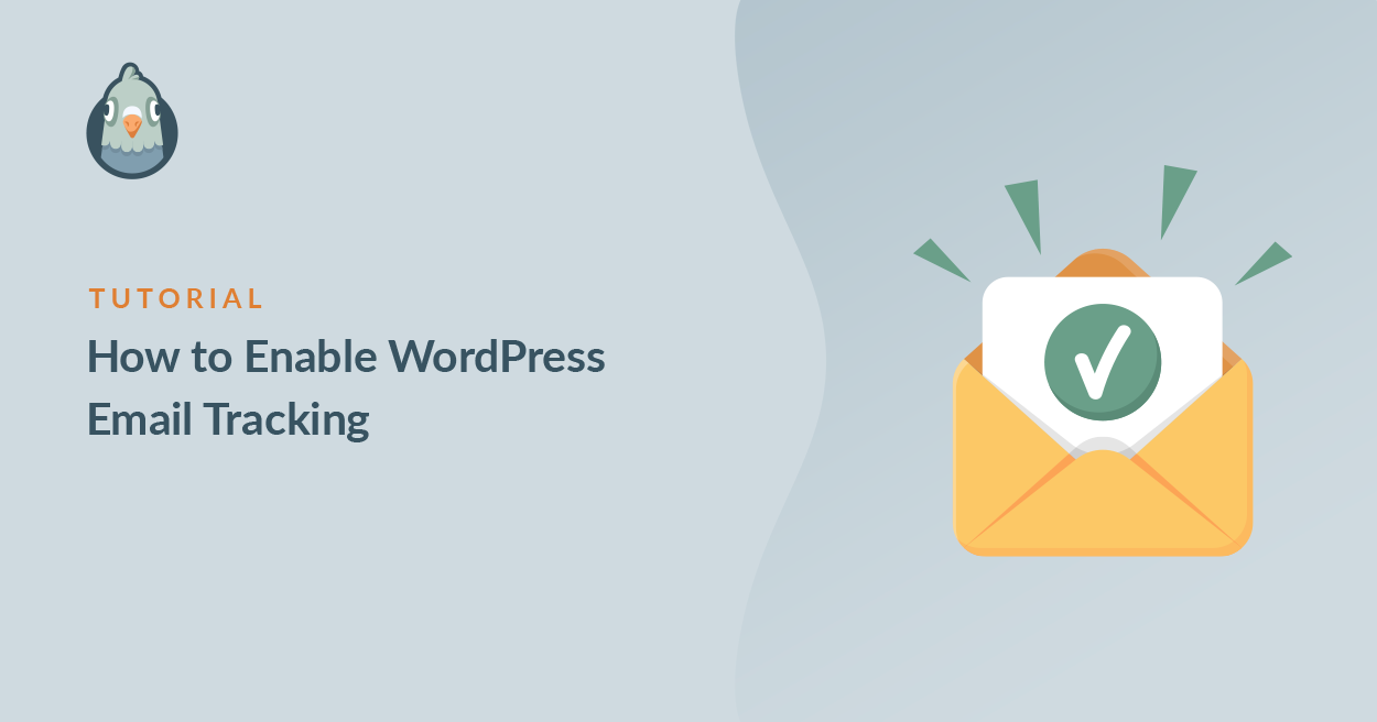 How To Enable WordPress Email Tracking (The EASY Way) How To Enable WordPress Email Tracking (The EASY Way)