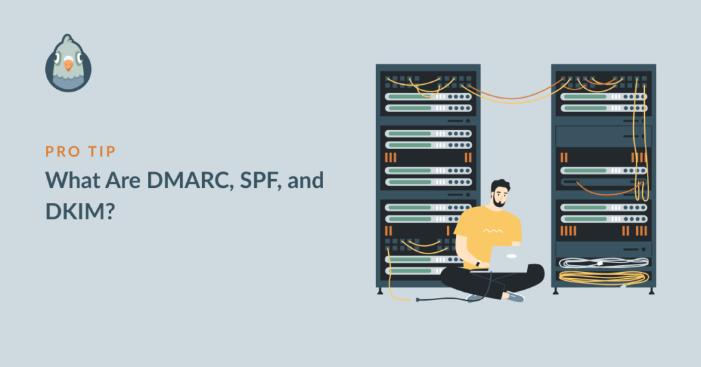 What Are DMARC, SPF, and DKIM? [Explainer + Setup Guide]