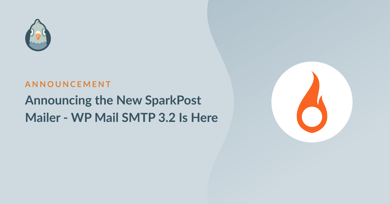 Announcing the New SparkPost Mailer - WP Mail SMTP 3.2 Is Here
