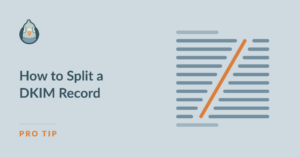 [Solved] How to Split a DKIM Record