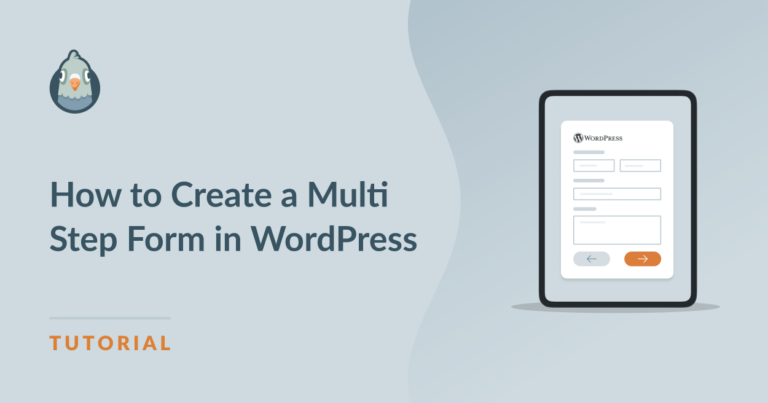 How to Create a Multi Step Form in WordPress: 2 Easy Methods