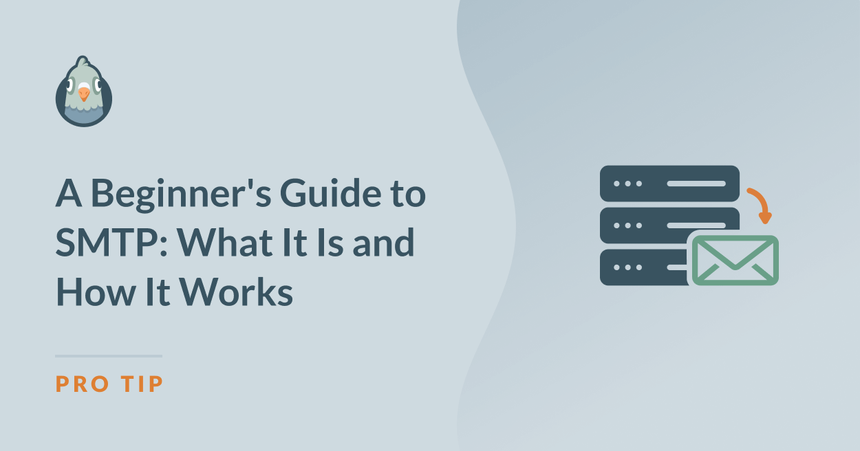 What Is SMTP? How It Works and Why Your Emails Need It